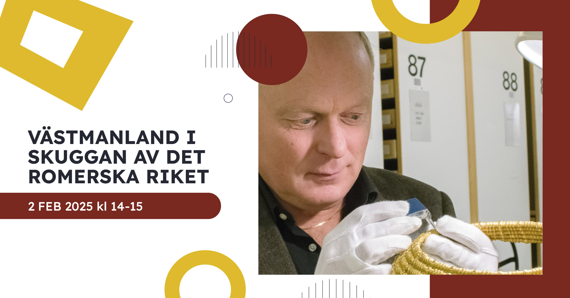 Västmanland i skuggan av det romerska riket - Västmanlands läns museum